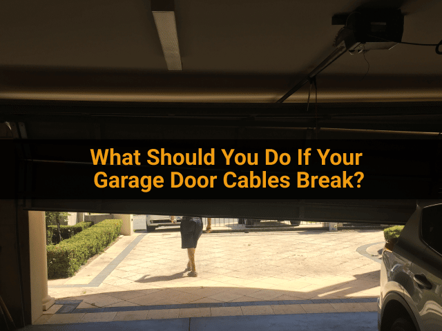 What Should You Do If Your Garage Door Cables Break? | Blog